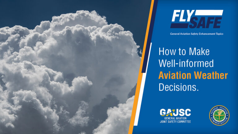 Monthly Fly Safe Topics – General Aviation Joint Safety Committee