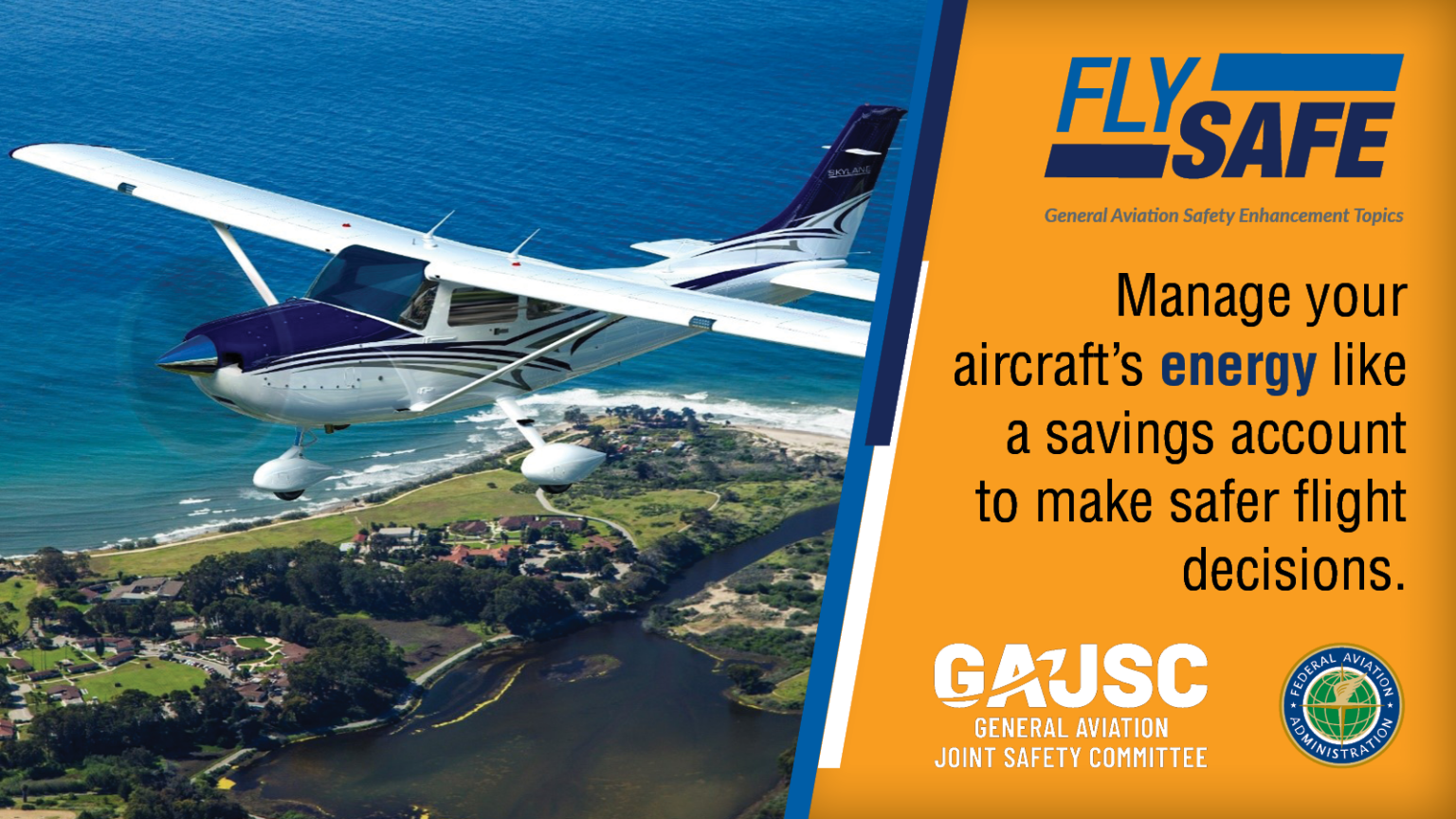 Monthly Fly Safe Topics – General Aviation Joint Safety Committee