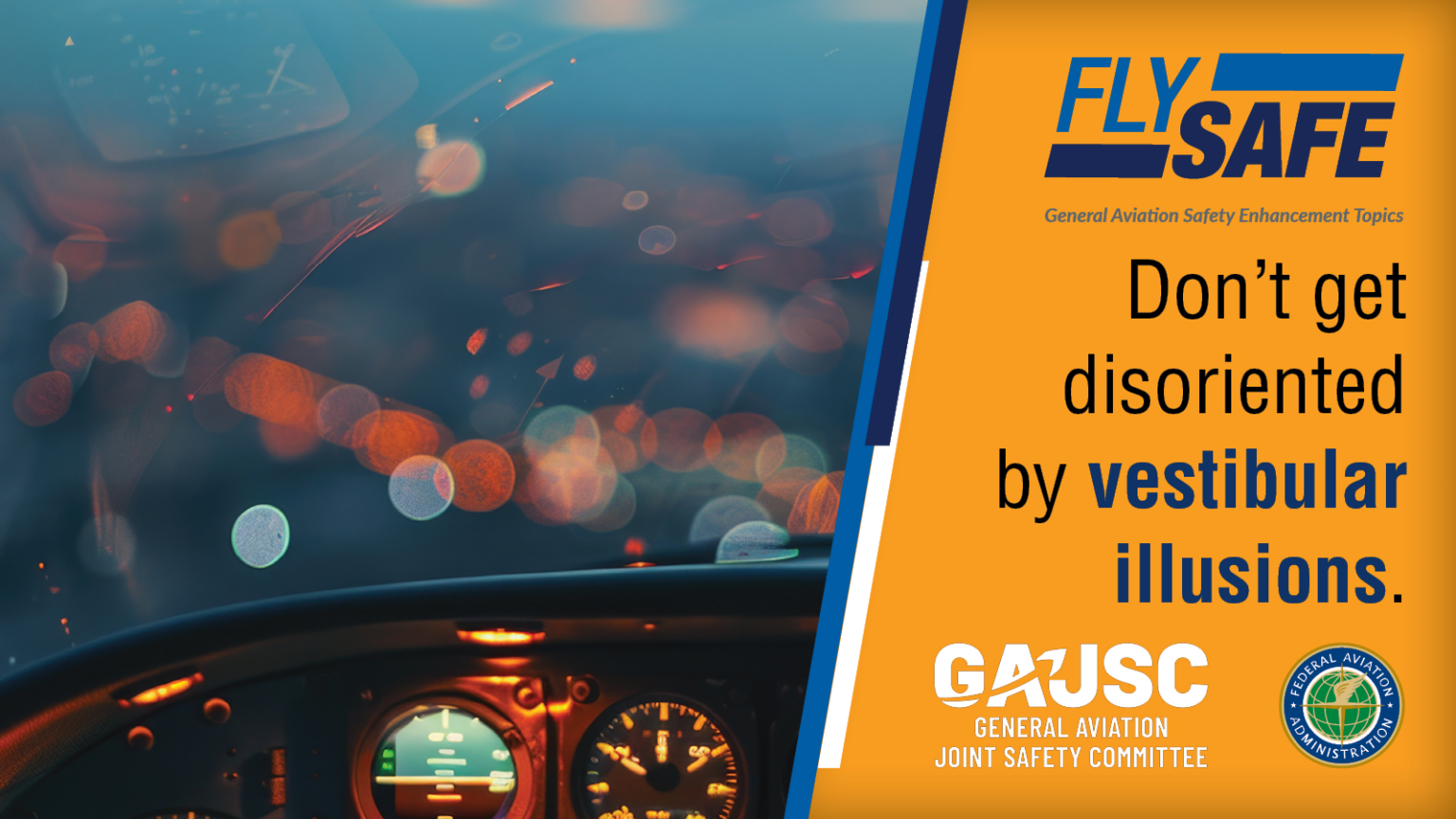 Monthly Fly Safe Topics – General Aviation Joint Safety Committee