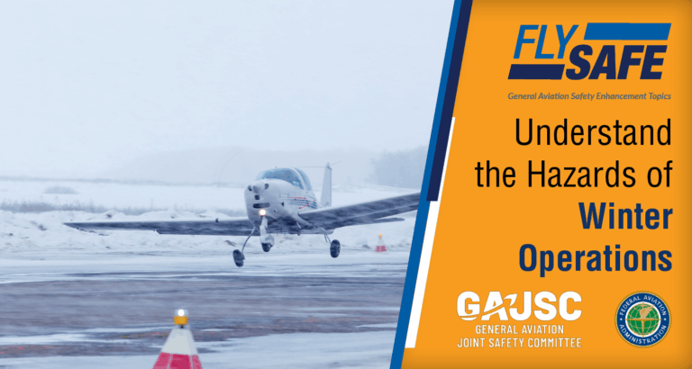 Monthly Fly Safe Topics – General Aviation Joint Safety Committee
